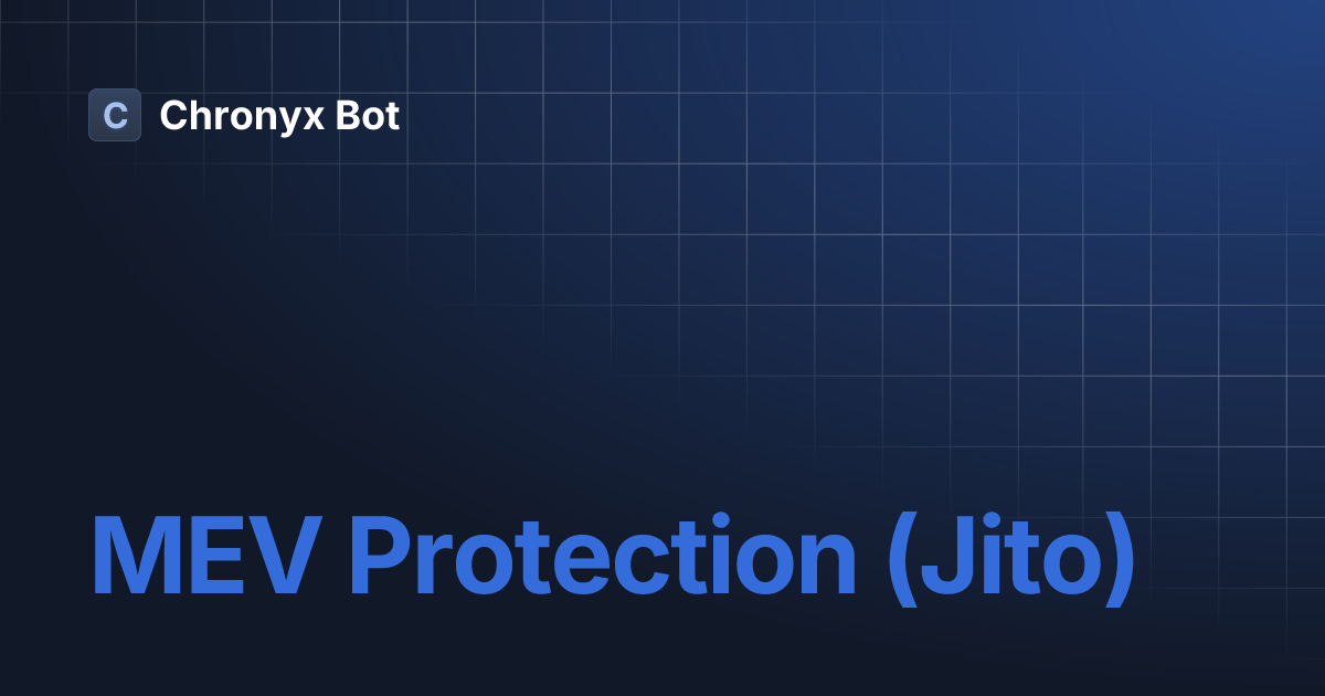 MEV Protection (Jito) | Chronyx Bot